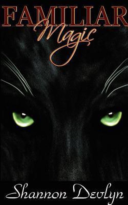 Familiar Magic, Shannon Devlyn | 9781596480025 | Boeken | bol.com