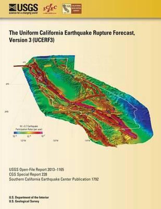 Uniform California Earthquake Rupture Forecast Version 3 (Ucerf3)- The ...