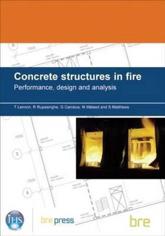 Concrete Structures in Fire, t. Lennon | 9781860819131 | Boeken | bol.com