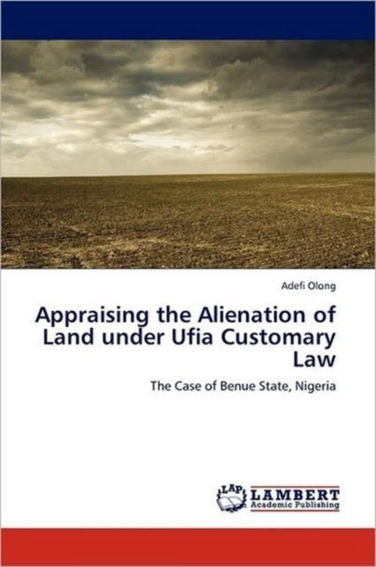 Appraising the Alienation of Land Under Ufia Customary Law ...