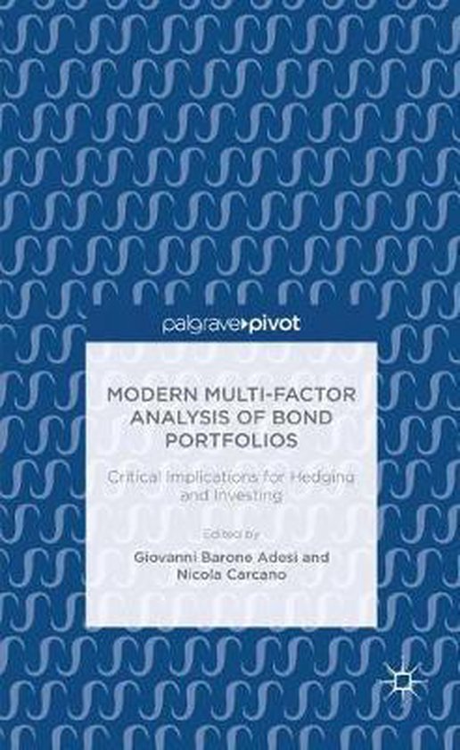 Modern Multi-Factor Analysis of Bond Portfolios | 9781137564856 ...