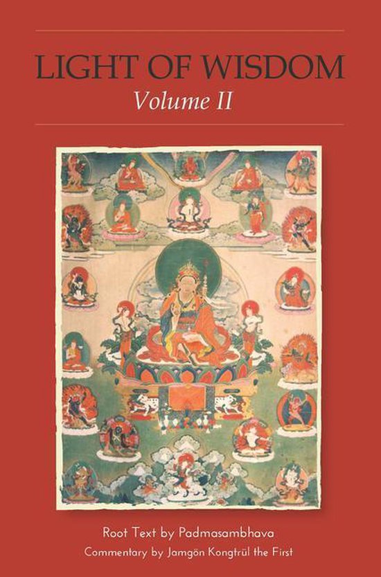 Light of Wisdom, Volume II (ebook), Padmasambhava | 9789627341864 ...