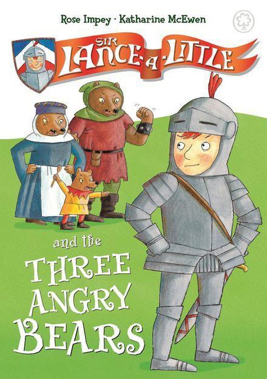 Sir Lance-a-Little 2 - Sir Lance-a-Little and the Three Angry Bears ...