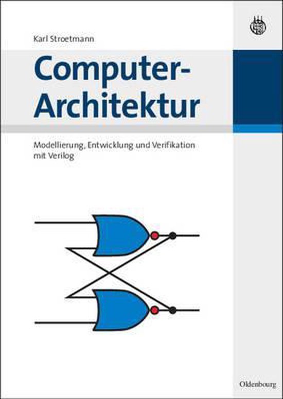 Computer-Architektur, Karl Stroetmann | 9783486580297 | Boeken | bol