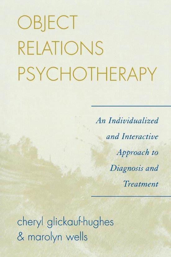 Object Relations Psychotherapy Ebook Cheryl Glickauf Hughes 9781461629818 Boeken