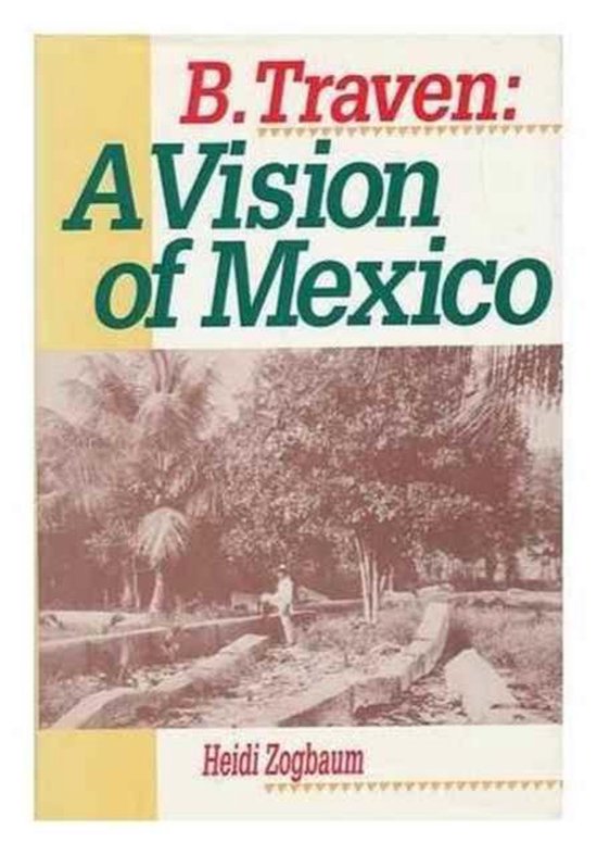 B. Traven | 9780842023924 | Heidi Zogbaum | Boeken | bol.com