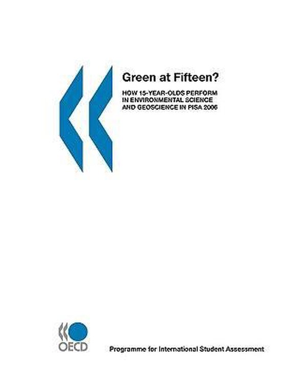 PISA Green at Fifteen? | 9789264061293 | Oecd Publishing | Boeken | bol.com