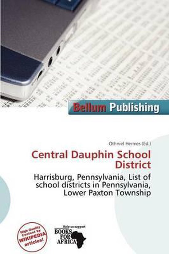Central Dauphin School District, Othniel Hermes | 9786137198551 ...