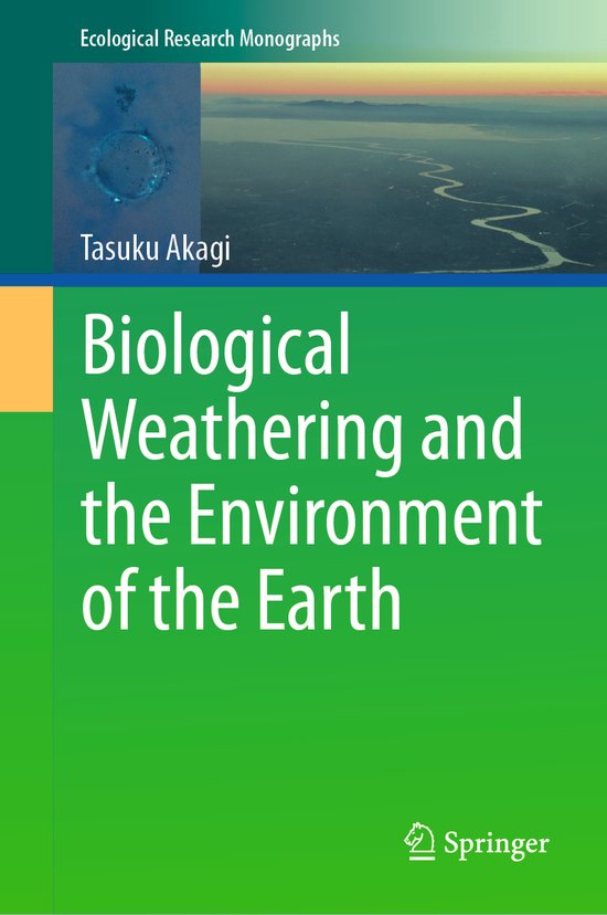 Ecological Research Monographs- Biological Weathering and the ...