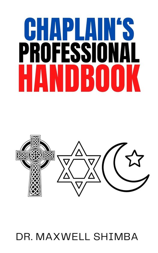 Chaplain's Professional Handbook (ebook), Shimba | 9798330463695 ...