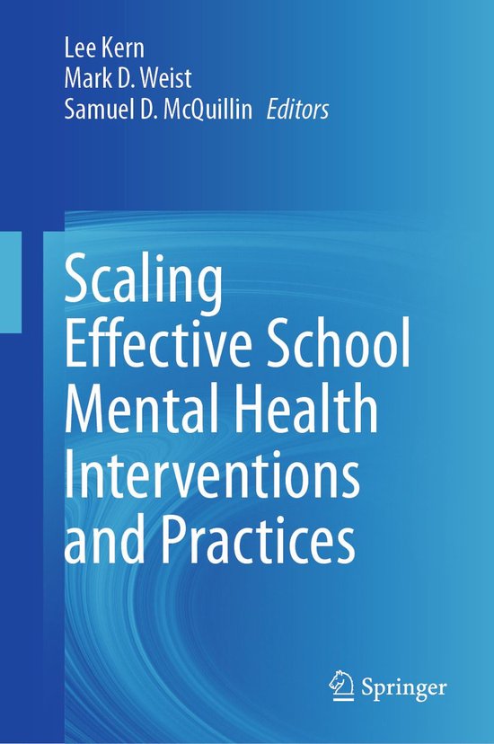 Scaling Effective School Mental Health Interventions and Practices (ebook) |... | bol