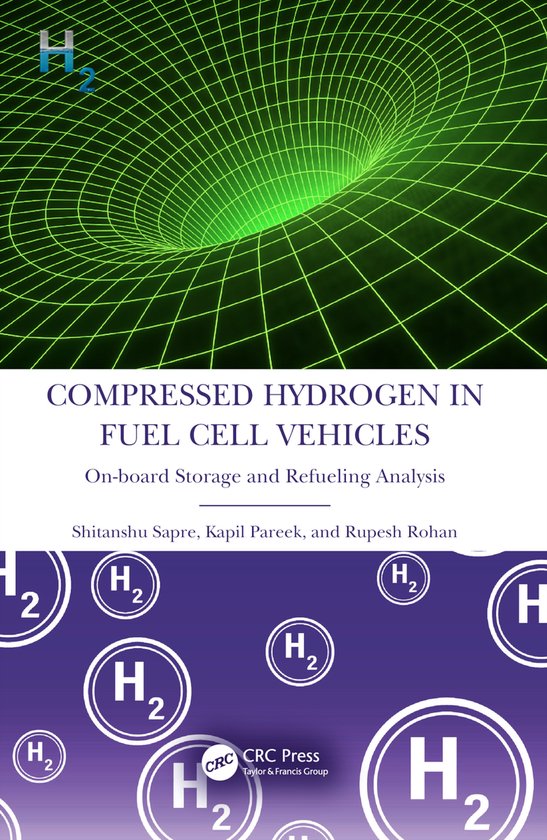 Compressed Hydrogen in Fuel Cell Vehicles | 9781032154909 | Shitanshu ...