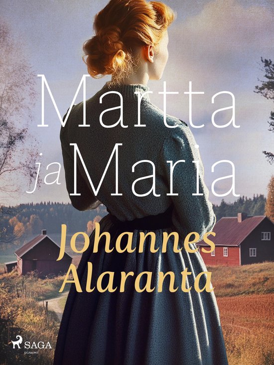 Martta ja Maria (ebook), Johannes Alaranta | 9788727188478 | Boeken | bol