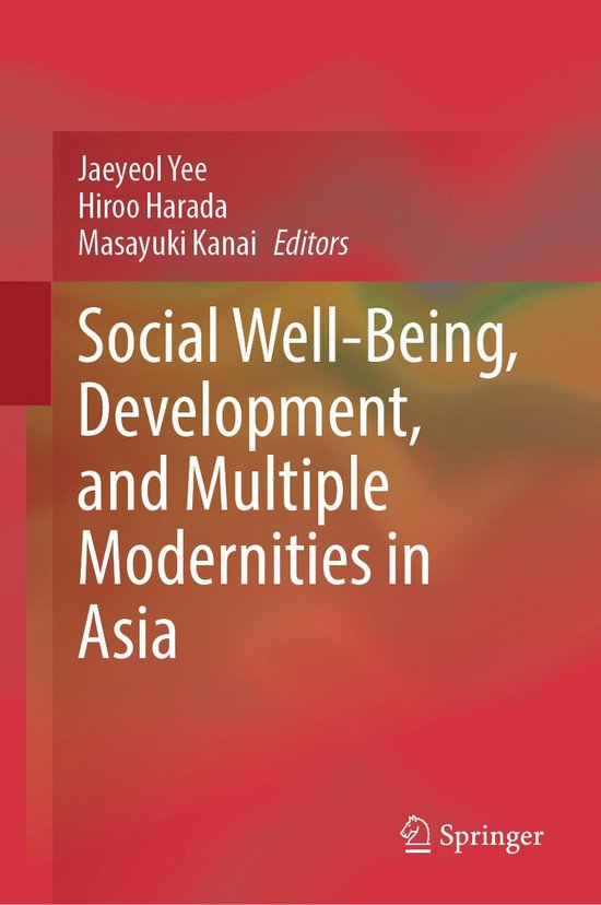 Social Well-Being, Development, and Multiple Modernities in Asia (ebook ...