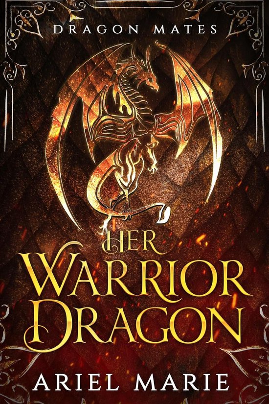 Dragon Mates 1 - Her Warrior Dragon (ebook), Ariel Marie ...