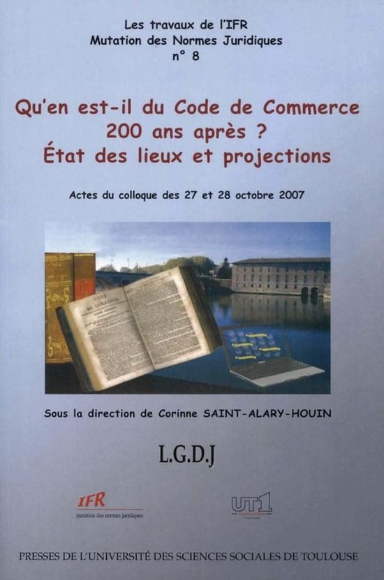 Qu'en est-il du code du commerce 200 ans après ? (ebook), Collectif ...