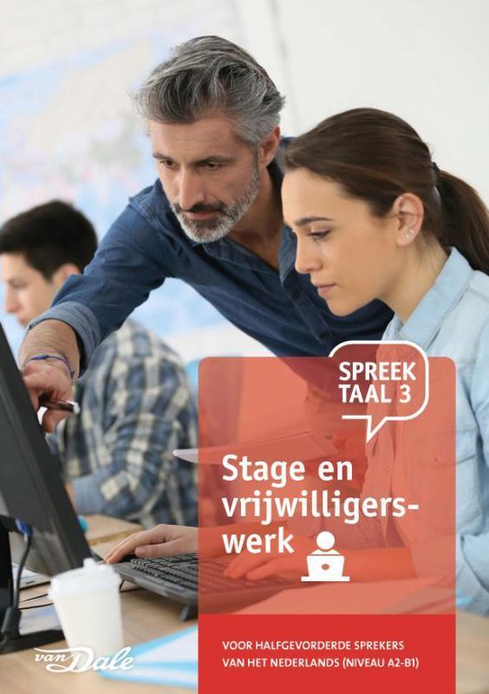 Spreektaal 3 Stage en vrijwilligerswerk | 9789460775789 | Stichting Het Begint met... | bol