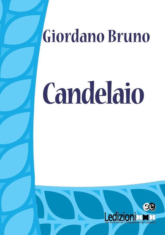 Candelaio (ebook), Giordano Bruno | 9788867050338 | Boeken | bol.com