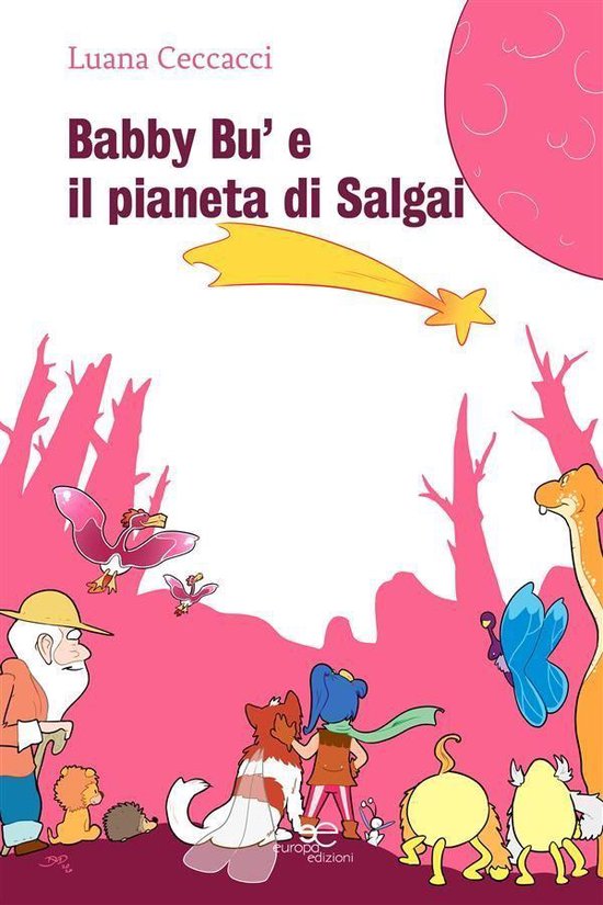 Babby bu e il pianeta di salgai (ebook), Luana Ceccacci | 9791220102919 ...