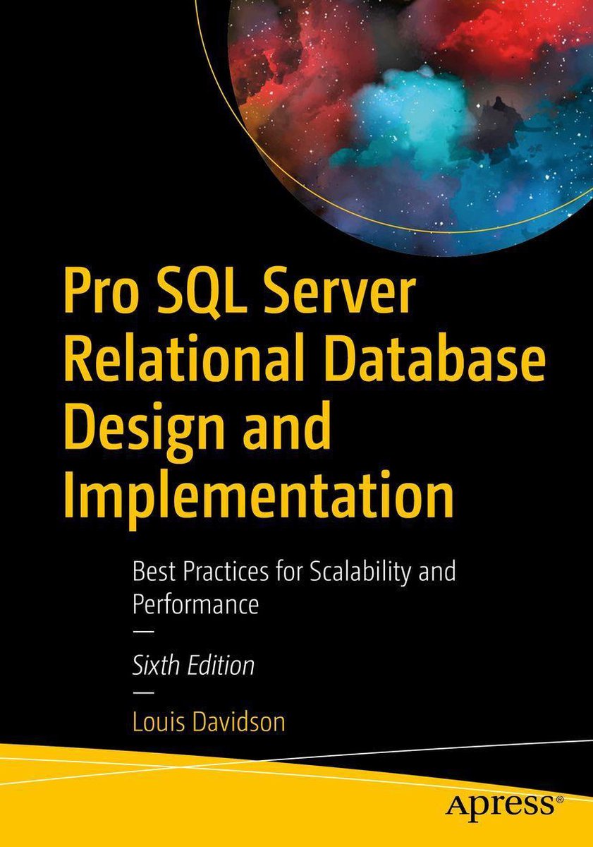 Pro SQL Server Relational Database Design and Implementation, Louis Davidson, 9781484264973