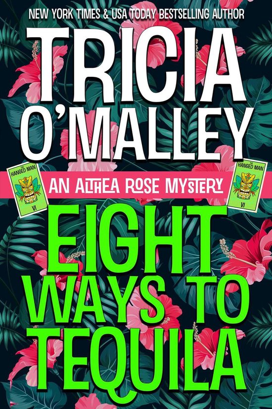 Eight Ways to Tequila (ebook), Tricia O'Malley | 9781951254193 | Boeken ...