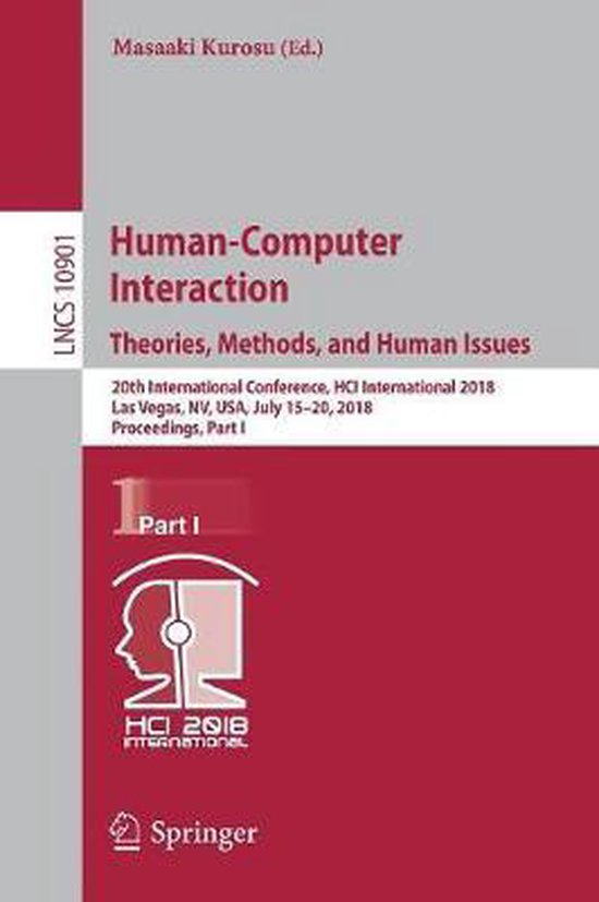 Human Computer Interaction Theories Methods and Human Issues | 9783319912370 | Boeken | bol.com