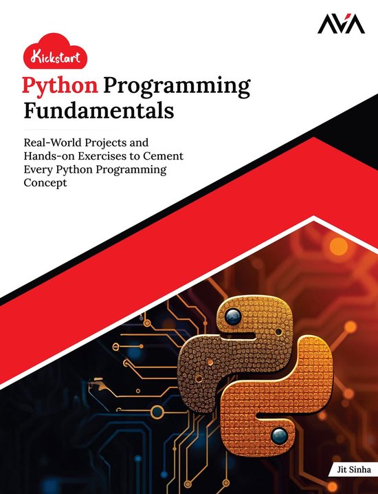 Kickstart Python Programming Fundamentals (ebook), Jit Sinha | 9789349888555 | Boeken | bol