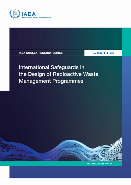 IAEA Nuclear Energy Series- International Safeguards in the Design of ...