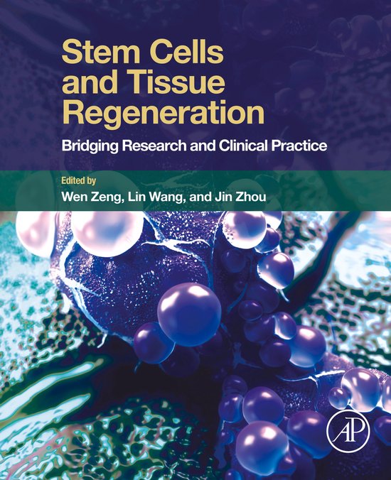 Stem Cells and Tissue Regeneration (ebook) | 9780443404245 | Livres | bol