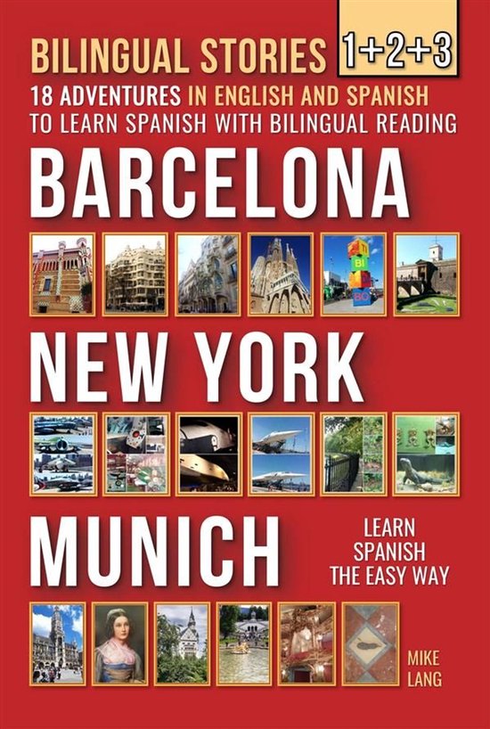 Bilingual Stories to Learn Spanish 4 - Bilingual Stories 1+2+3 (ebook ...