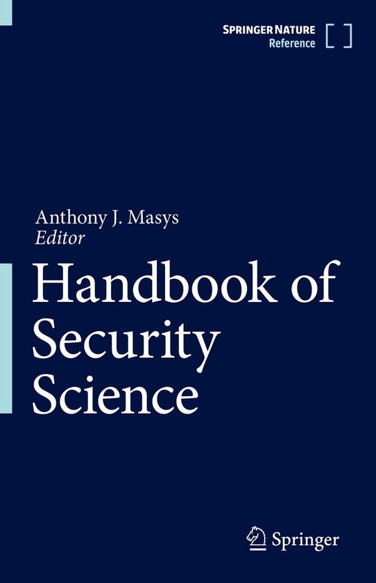 Handbook of Security Science (ebook) | 9783319918754 | Boeken | bol.com