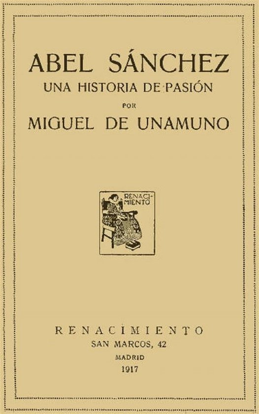 Abel Sánchez (ebook), Miguel de Unamuno | 9791222006031 | Boeken | bol.com
