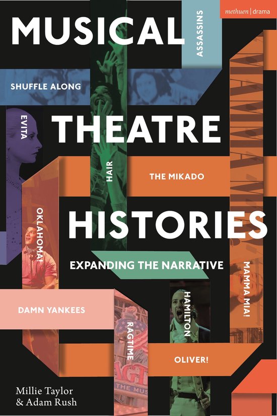 Musical Theatre Histories (ebook), Millie Taylor | 9781350293779 ...