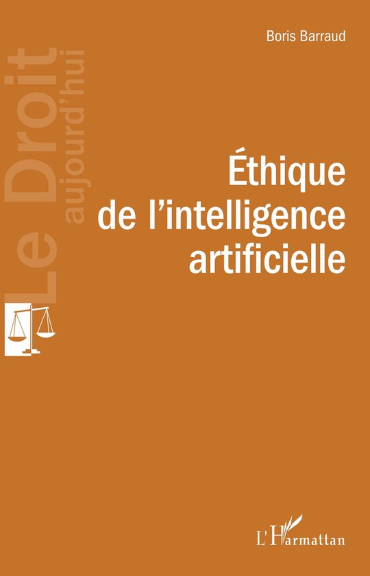 Éthique de l'intelligence artificielle (ebook), Boris Barraud | 9782140265198 | Boeken | bol