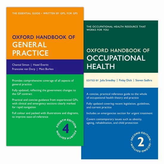 Oxford Handbook of General Practice + Oxford Handbook of Occupational ...
