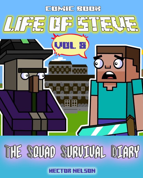 Life Of Steve Comic 8 - Life Of Steve Comic Book (ebook), Hector Nelson ...