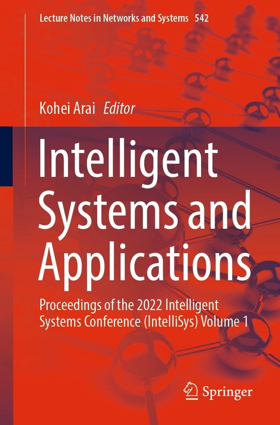 Intelligent Systems and Applications (ebook) | 9783031160721 | Boeken | bol.com