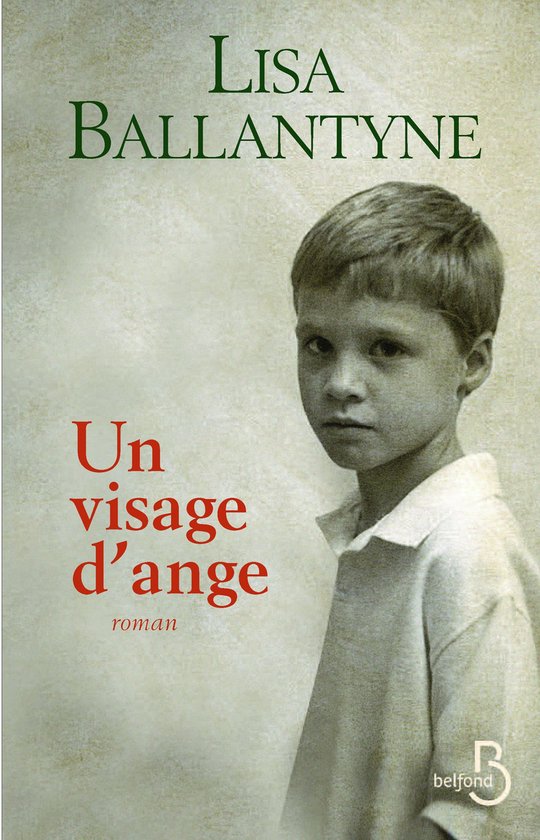 Un visage d'ange (ebook), Lisa Ballantyne | 9782714455536 | Boeken ...