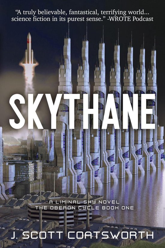Liminal Sky: Oberon Cycle 1 - Skythane (ebook), J Scott Coatsworth ...