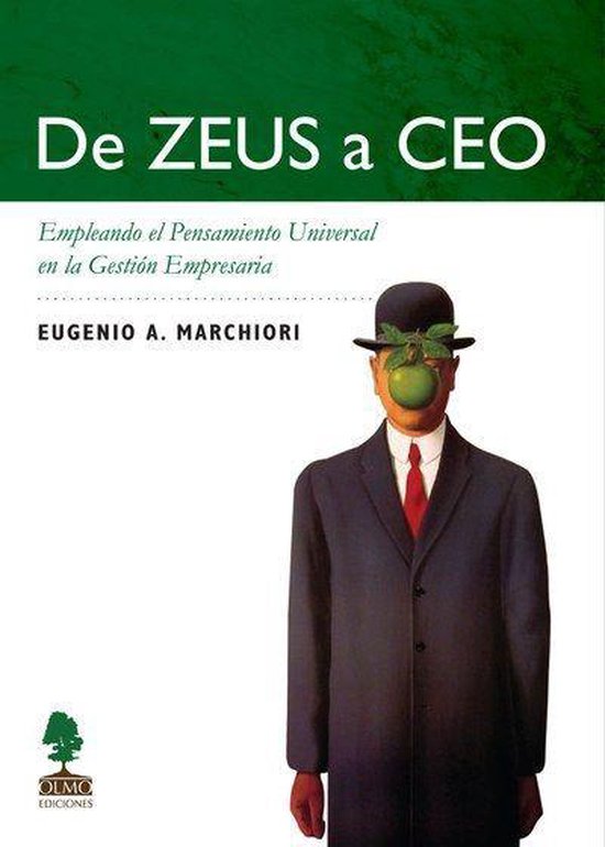 De Zeus a Ceo (ebook), Eugenio Andrés Diaz Merino | 9789871555154 ...