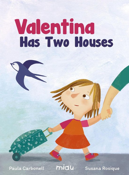Miau - Valentina has two houses (ebook), Paula Carbonell ...