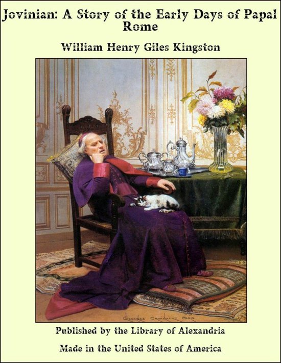 Jovinian: A Story of the Early Days of Papal Rome (ebook), William ...