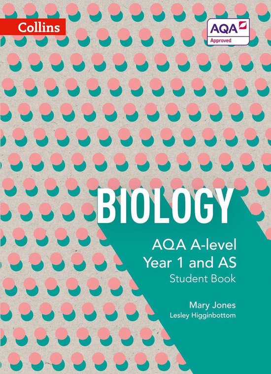 Collins AQA A Level Science - AQA A Level Biology Year 1 and AS Student ...