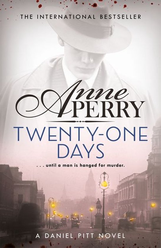 Twenty-One Days (Daniel Pitt Mystery 1) (ebook), Anne Perry ...