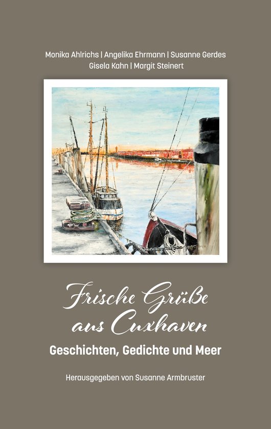 Frische Grüße aus Cuxhaven (ebook), Monika Ahlrichs | 9783758393686 ...