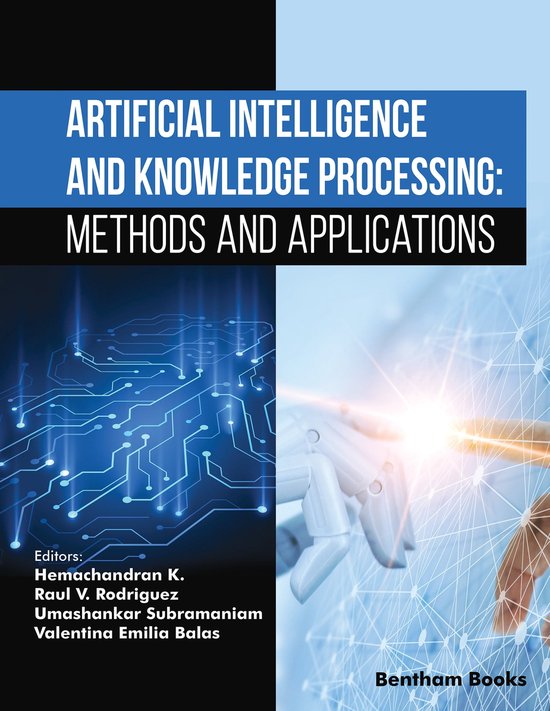 Artificial Intelligence and Knowledge Processing: Methods and Applications (ebook),... | bol
