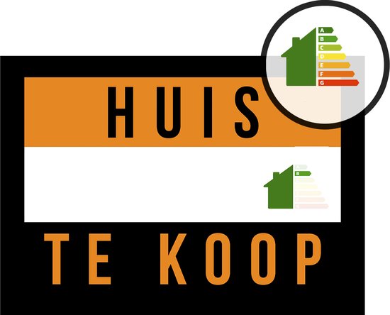 Affiche/ poster XL "Huis te koop" | Met EPC waarde label | EPC score B ...