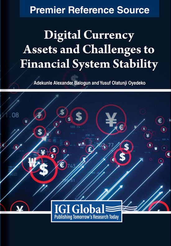 Digital Currency Assets and Challenges to Financial System Stability ...