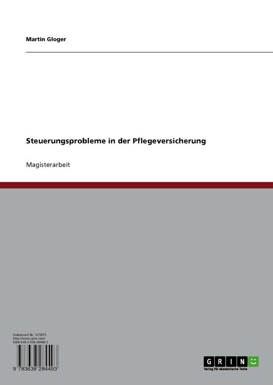 Steuerungsprobleme in der Pflegeversicherung (ebook), Martin Gloger ...