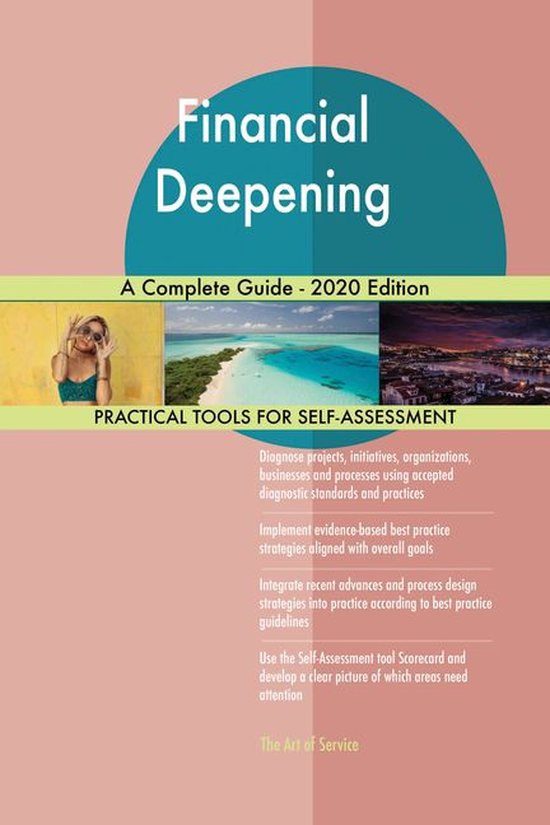 Financial Deepening A Complete Guide - 2020 Edition (ebook), Gerardus ...